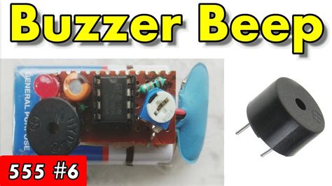 Simple Buzzer Control Circuit 555 Timer Project 2 Youtube