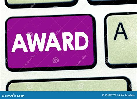 Writing Note Showing Award Business Photo Showcasing Prize And Other Mark Of Recognition Given