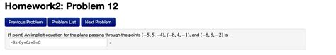 Solved Point An Implicit Equation For The Plane Passing Chegg