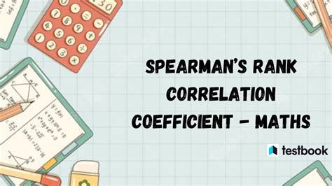 Spearmans Rank Correlation Coefficient Formula Derivation And Examples