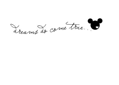 Dreams Do Come True Disney Tattoo