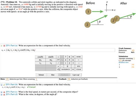 Solved 7 Problem 14 Two Asteroids Collide And Stick Chegg