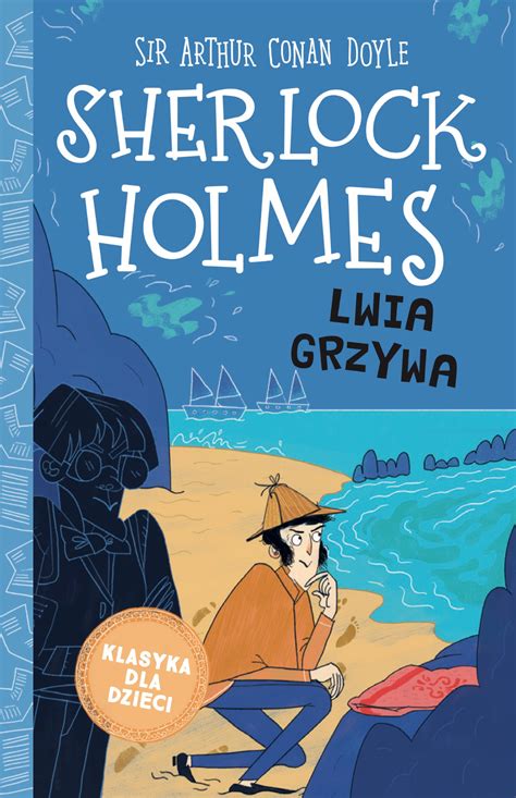 Sherlock Holmes Tom 30 Lwia Grzywa Wydawnictwo Tandem