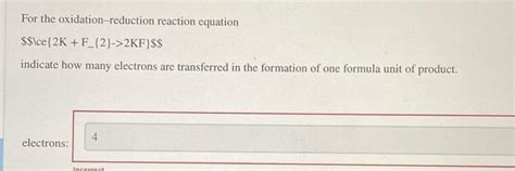 Solved For The Oxidation Reduction Reaction Equation Lce Chegg