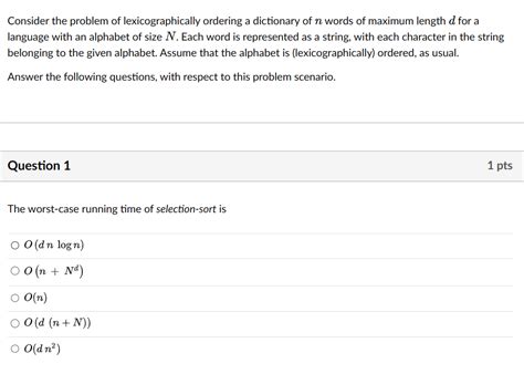 Solved Consider The Problem Of Lexicographically Ordering A
