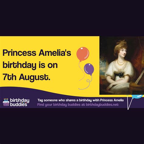 Princess Amelias Birthday Was 7th August 1783