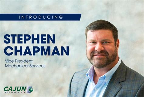 Meet Stephen Chapman The Newest Member Of Our Management Team A