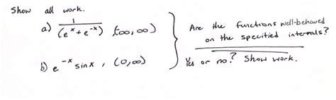 Solved Ex E−x 1 −∞ ∞ −xsinx 0 ∞ } Are The Functions