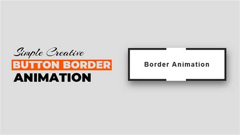 Creative Css3 Button Border Animation Youtube