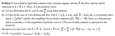Problem For A Fluid In Rigid Body Rotation With A Chegg