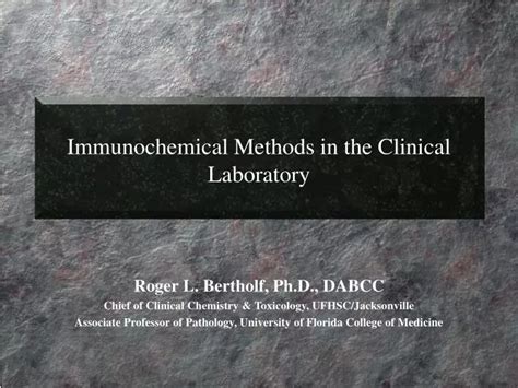 Ppt Immunochemical Methods In The Clinical Laboratory Powerpoint