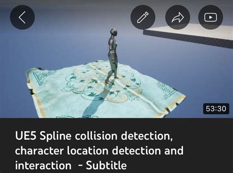 Ue5 Spline Collision Detection Character Location Detection And