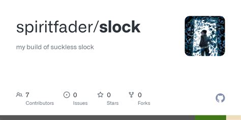 GitHub Spiritfader Slock My Build Of Suckless Slock