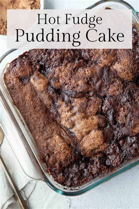 Hot Fudge Pudding Cake T Of Hospitality