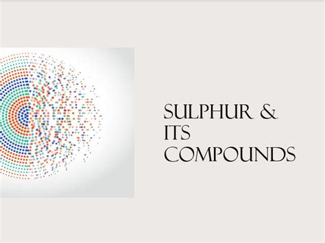Sulphur And Its Compounds Teaching Resources