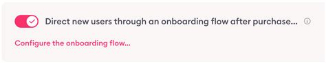 Customize The Onboarding Flow For Product Purchasers Clarityflow