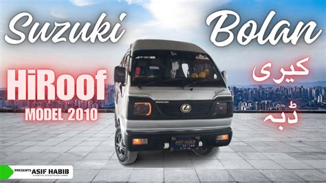 Suzuki BOLAN Hi Roof Carry Daba Model Walkaround Review YouTube