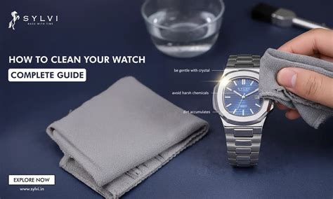 How To Clean Your Watch Complete Care Guide Sylvi