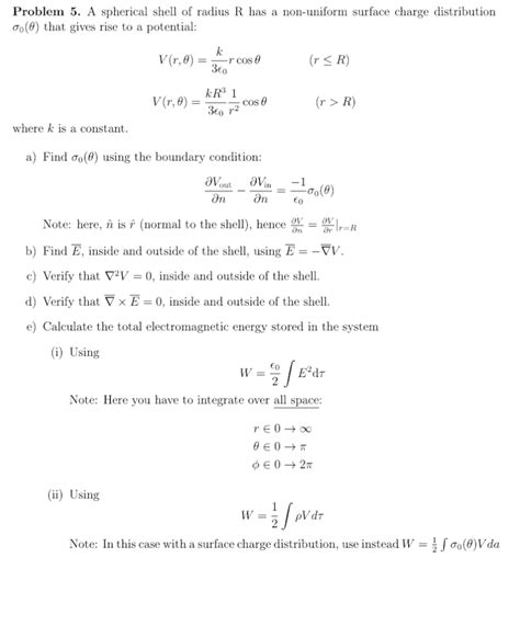 Solved Problem A Spherical Shell Of Radius R Has A Chegg