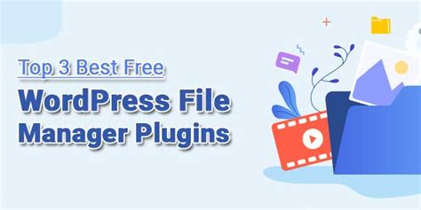 top 3 best free wordpress file manager plugins exeideas let s your