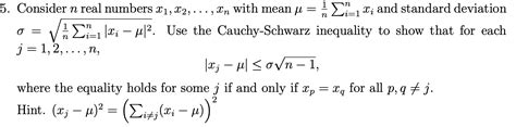consider n real numbers x1 x2 … xn with mean