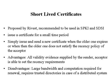 An Alternative To Short Lived Certificates By Vipul