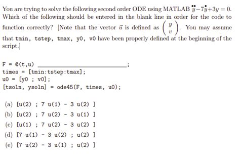Solved You Are Trying To Solve The Following Second Order Chegg