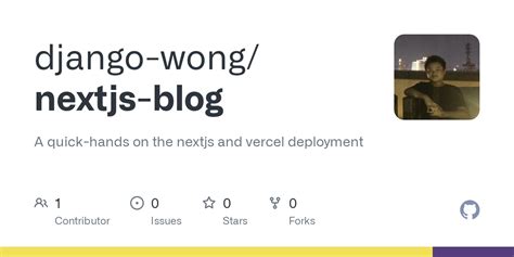 Github Django Wongnextjs Blog A Quick Hands On The Nextjs And