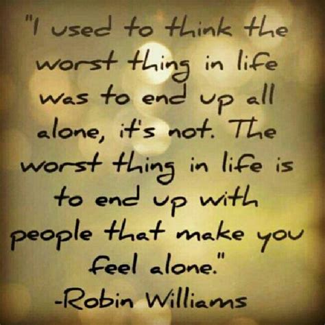 I Feel All Alone Quotes Quotesgram