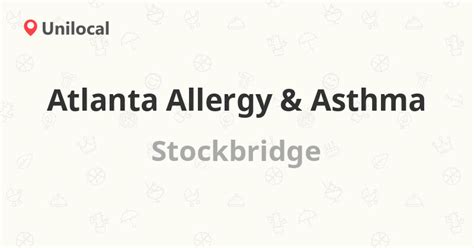 Atlanta Allergy And Asthma Stockbridge 550 Eagles Landing Pkwy 3