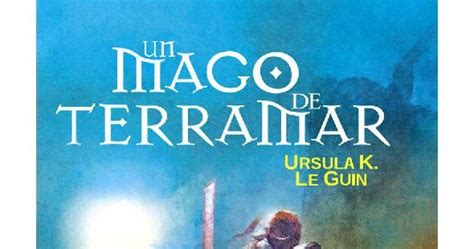 Libris Retos Y Lecturas Un Mago De Terramar De Ursula K Le Guin