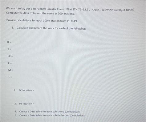 solved we want to lay out a horizontal circular curve pi at