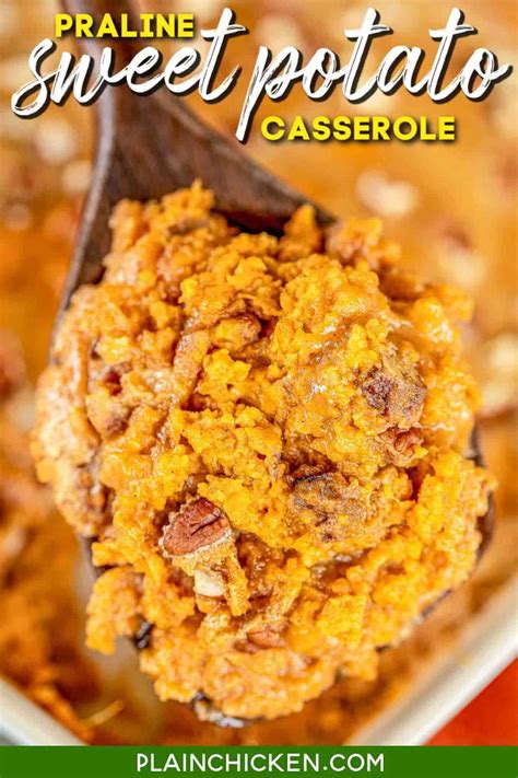 Praline Sweet Potato Casserole Plain Chicken