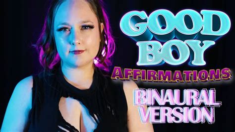 Good Boy Affirmations Loop Joi Binaural Version Featuring