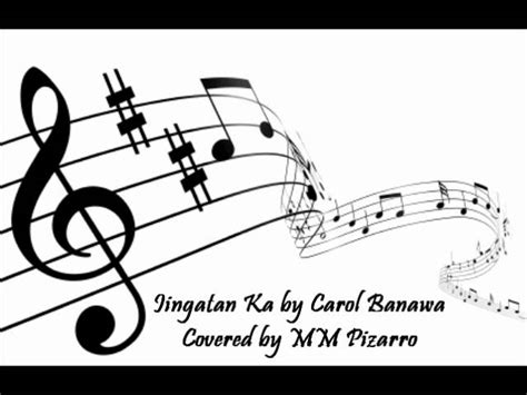 Iingatan Ka By Carol Banawa Mm Pizarro Cover Chords Chordify