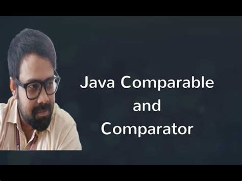 Comparable And Comparator Interface In Java Sorting And Comparison Tutorial YouTube