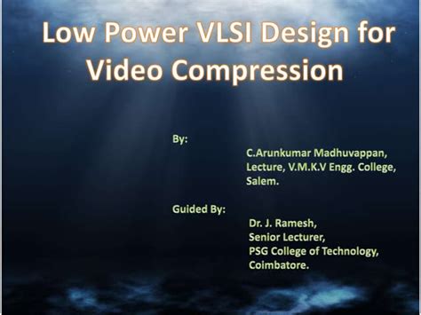 48233737 Low Power Vlsi Design Ppt