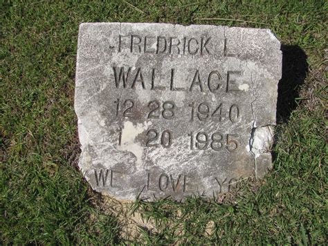 Fredrick L Wallace 1940 1985 Find A Grave Memorial