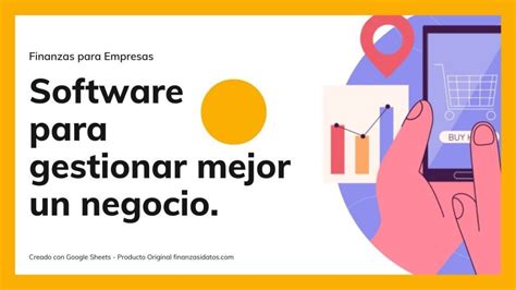 Software Para Gestionar Mejor Un Negocio Idatos Finanzas