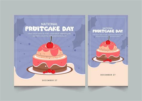 Set Of National Fruitcake Day Month Greetings And Invitation Social