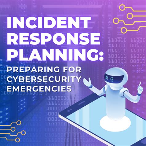 Incident Response Planning Preparing For Cybersecurity Emergencies