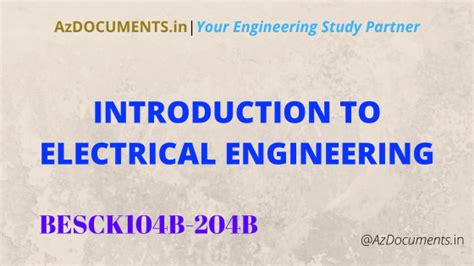 Introduction To Electrical Engineering Besck104b