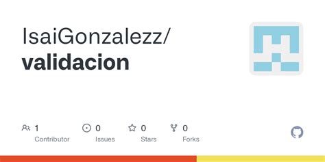 GitHub IsaiGonzalezz Validacion