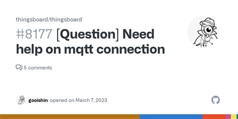 Question Need Help On Mqtt Connection · Issue 8177 · Thingsboard