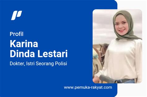 Profil dan Biodata Karina Dinda Lestari, Dokter yang Selingkuh Dengan Mahasiswa: Asal, Agama ...