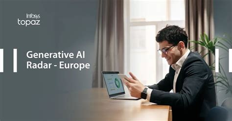 Infosys On Linkedin Generativeai Infosystopaz Genairadareurope Ai