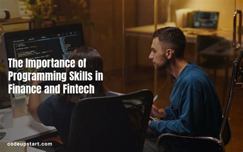 The Importance Of Programming Skills In Finance And Fintech