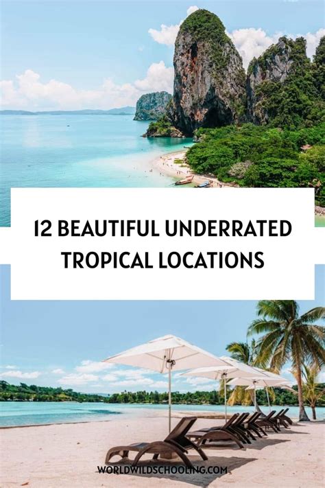 12 Beautiful Underrated Tropical Locations Tropical Vacation