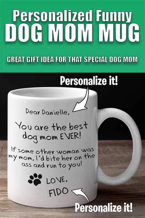 Personalized Funny Dog Mom Mug Great T Idea For That Special Dog