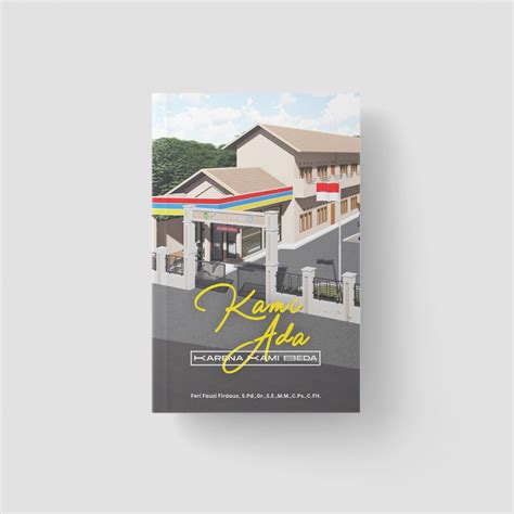 Kami Ada Karena Kami Beda Buku Langgam Pustaka